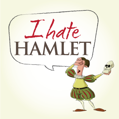 Mainstage Series: I Hate Hamlet